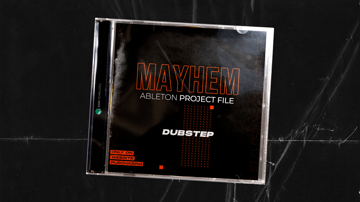 MAYHEM | DUBSTEP RIDDIM ABLETON TEMPLATE & PRESETS – ⛓👽 EDM TEMPLATES